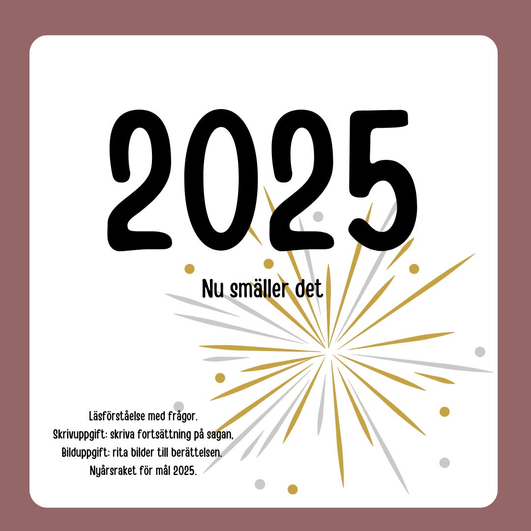 Nyårsraket 2025 (läsförståelse och mål för 2025) | Teach Academy Nyårsraket 2025 (läsförståelse och mål för 2025) | Teach Academy